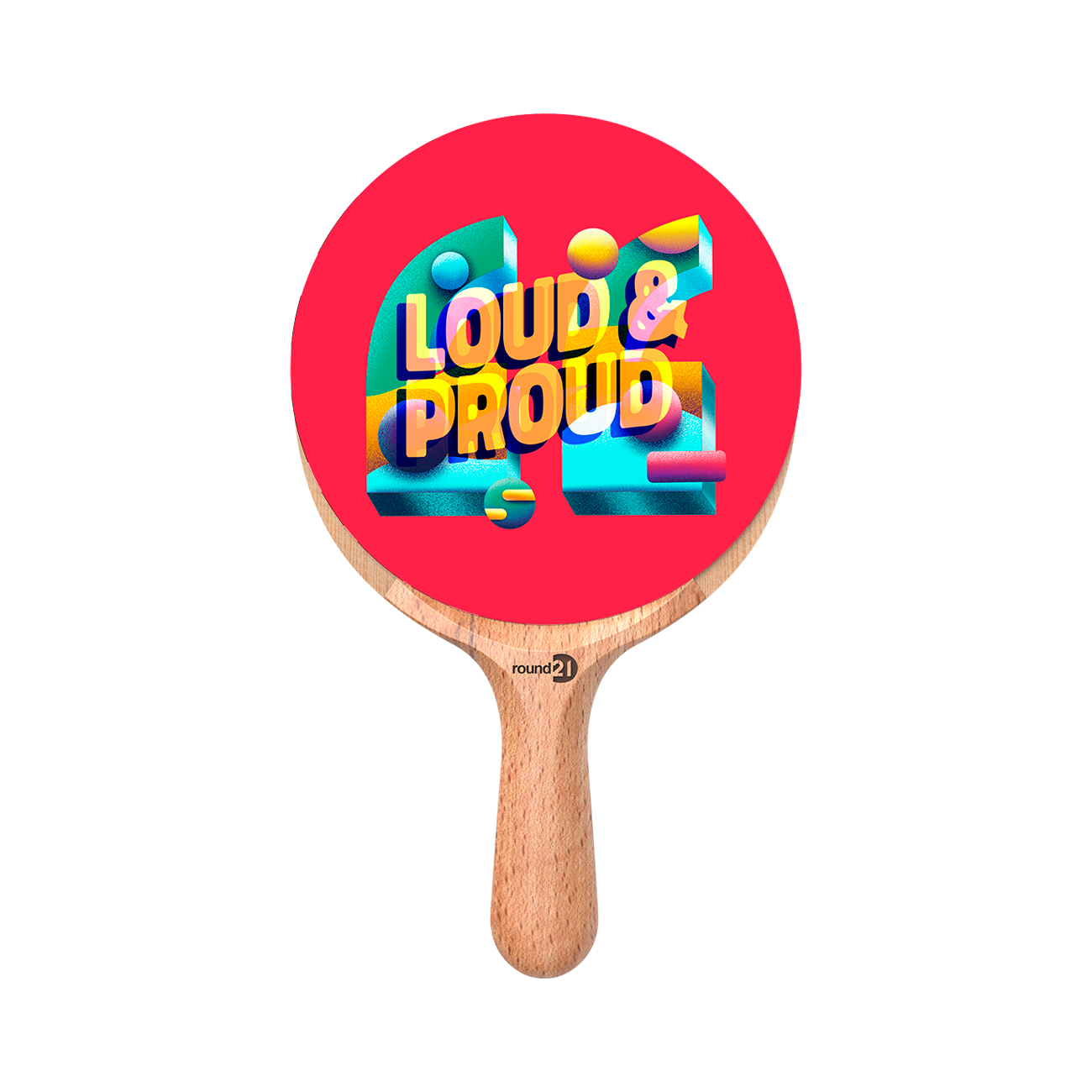 "Loud & Proud" Ping Pong Paddle - Reflexion Collection – round21